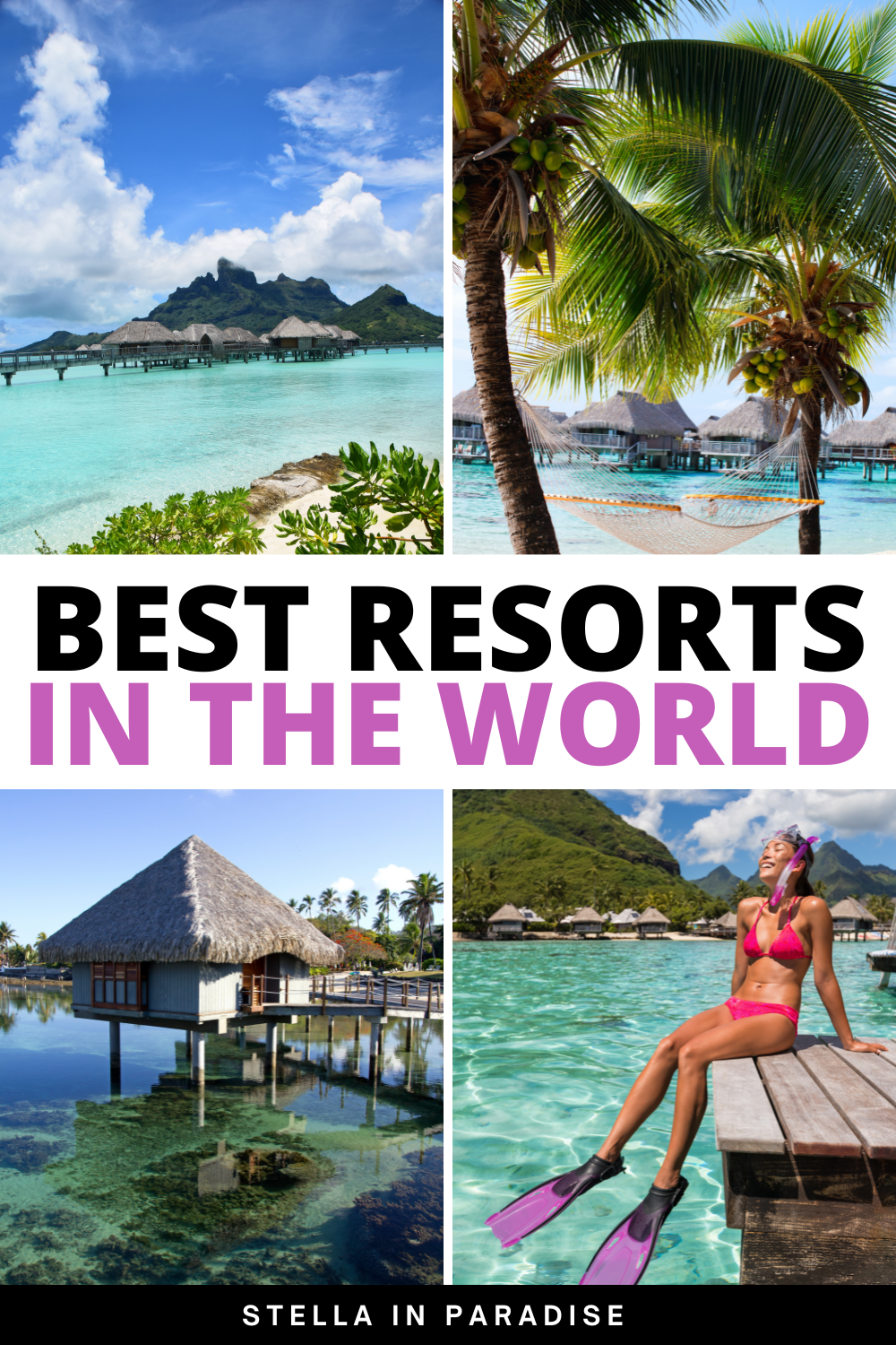 Best Resorts in the World: 14 Luxury Resorts to Add to Your Bucket List ...