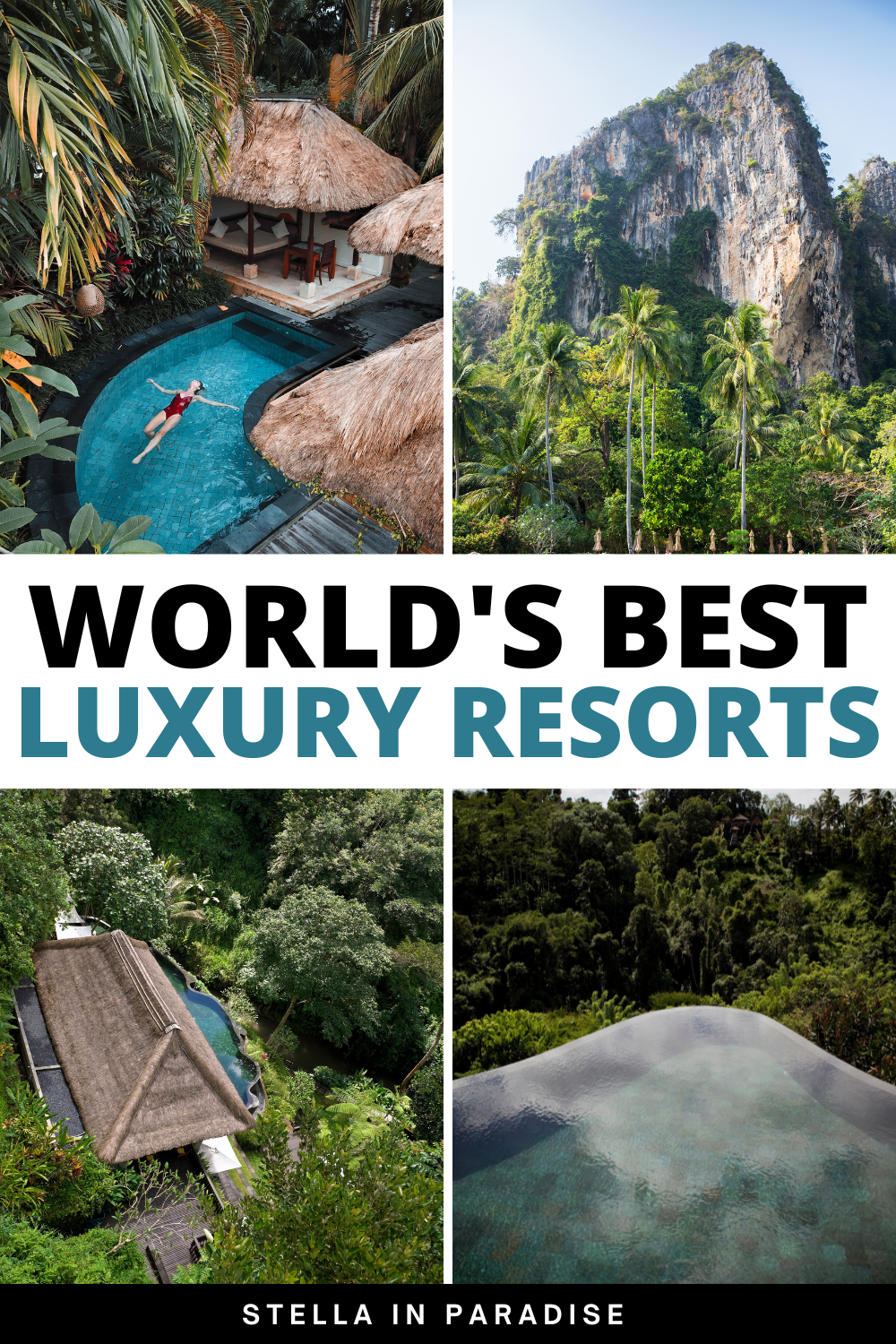 Best Resorts in the World: 14 Luxury Resorts to Add to Your Bucket List ...